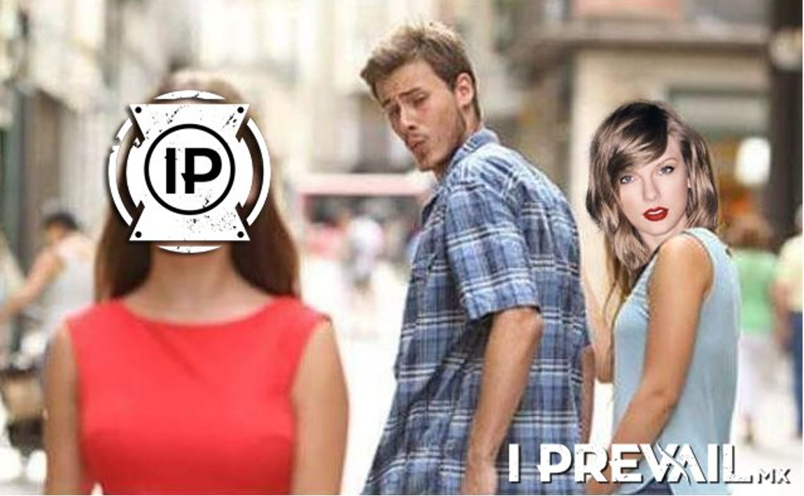 I-Prevail-blank-space-taylor-swift-meme - Runner-Up Records